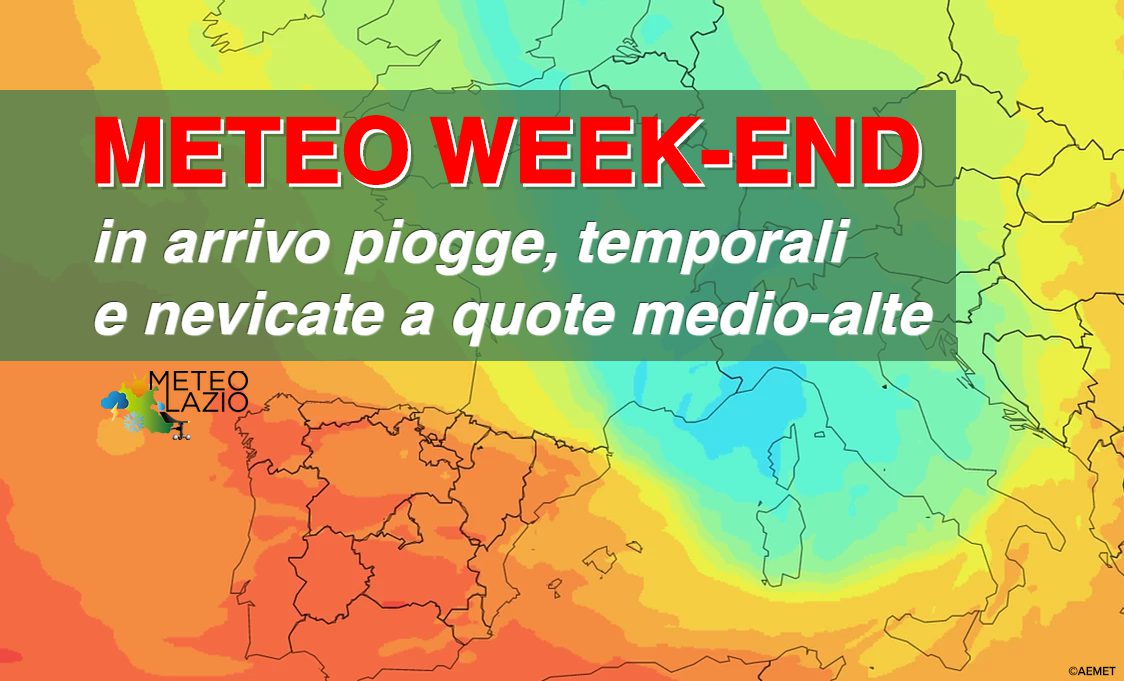 METEO WEEKEND, forte CALO TERMICO e NEVE IN ARRIVO - Meteo Regione Lazio