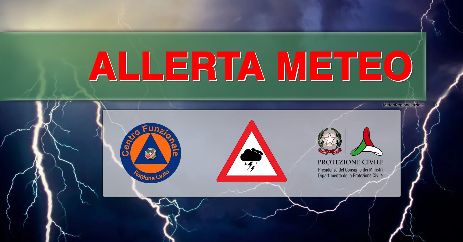 ALLERTA METEO per criticità idrogeologica e TEMPORALI - Meteo Regione Lazio